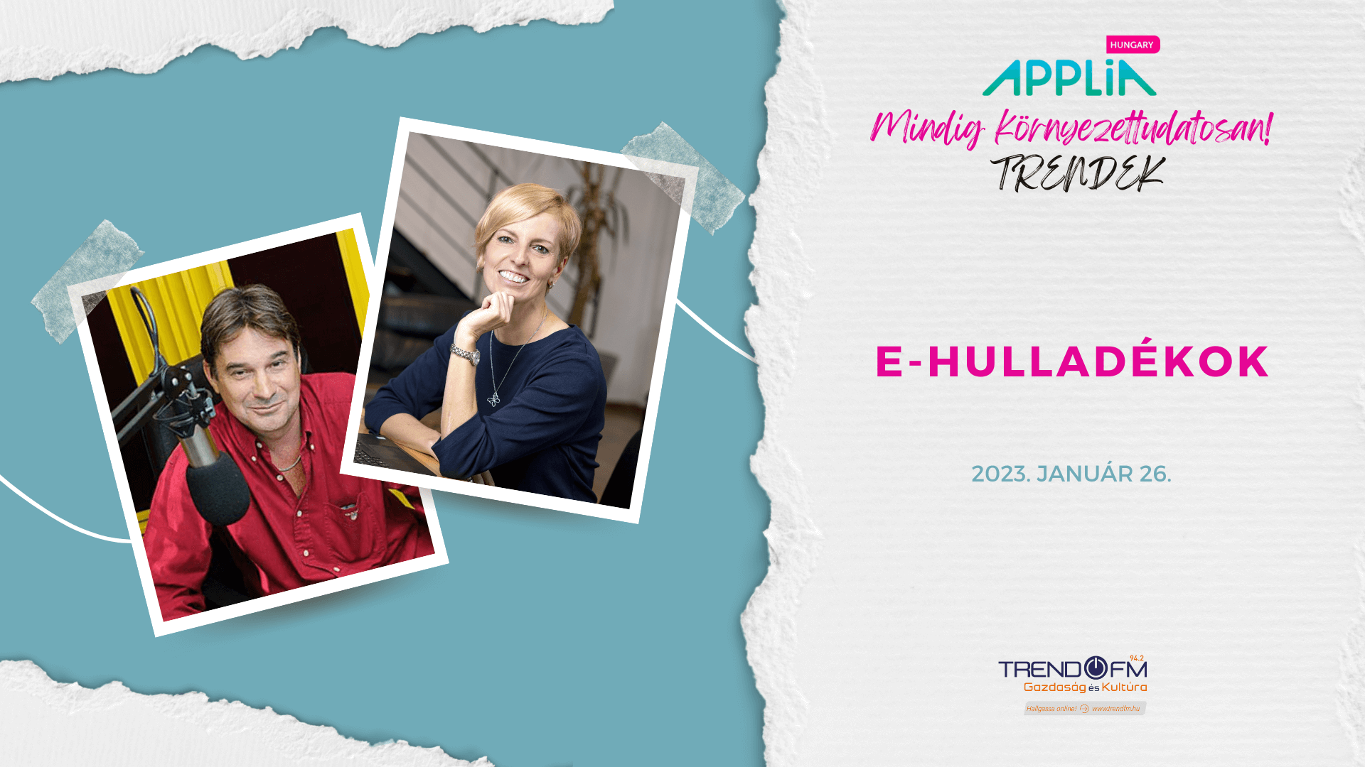 Mindig környezettudatosan - E-hulladékok (Trend FM) | APPLiA Magyarország Egyesülés